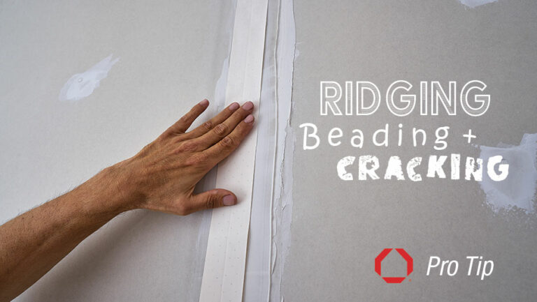 PABCO PRO Tip: Ridging, Beading and Cracking of Gypsum Panels – Causes ...